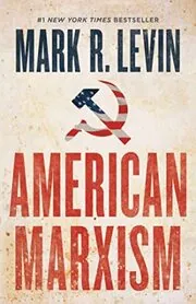 All Mark R Levin Books in Order (Complete List) | Readupnext.com