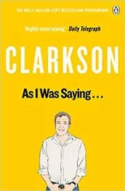 All Jeremy Clarkson Books in Order (Complete List) | Readupnext.com