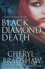 Sloane Monroe Books in Order (by Author Cheryl Bradshaw) | Readupnext.com