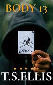 Quigg Books in Order (by Author Tim Ellis) | Readupnext.com