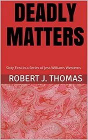 Jess Williams Books in Order (by Author Robert J Thomas) | Readupnext.com