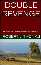 Jess Williams Books in Order (by Author Robert J Thomas) | Readupnext.com