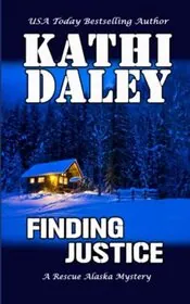 Rescue Alaska Mysteries Books in Order (by Author Kathi Daley ...