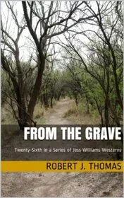 Jess Williams Books in Order (by Author Robert J Thomas) | Readupnext.com
