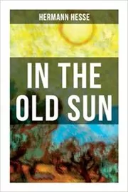 All Hermann Hesse Books in Order (Complete List) | Readupnext.com