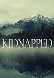 Kidnapped (A Riveting Kidnapping Mystery Series Book 10) by Various ...