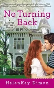 No Turning Back (A Hanover Brothers Novel Book 1) by HelenKay Dimon ...