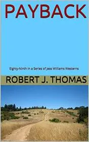 Jess Williams Books in Order (by Author Robert J Thomas) | Readupnext.com