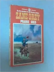 All Zane Grey Books in Order (Complete List) | Readupnext.com