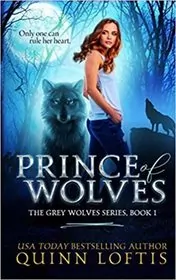 Grey Wolves Books in Order (by Author Quinn Loftis) | Readupnext.com