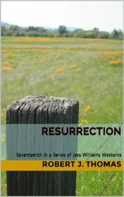 Jess Williams Books in Order (by Author Robert J Thomas) | Readupnext.com