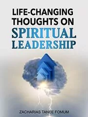 Revolutionary Thoughts on Spiritual Leadership (Leading God's People ...