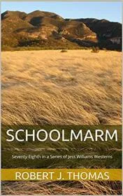 Jess Williams Books in Order (by Author Robert J Thomas) | Readupnext.com