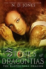 Stones of Dracontias: The Bloodstone Dragon: An Interspecies Romance ...
