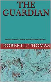 Jess Williams Books in Order (by Author Robert J Thomas) | Readupnext.com