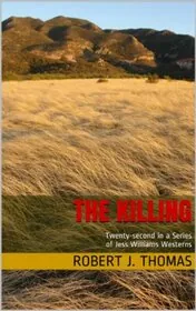 Jess Williams Books in Order (by Author Robert J Thomas) | Readupnext.com