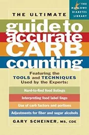The Ultimate Guide to Accurate Carb Counting by Gary Scheiner ...