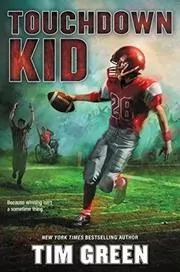 All Tim Green Books in Order (Complete List) | Readupnext.com