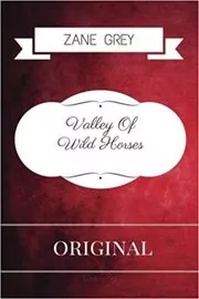 All Zane Grey Books in Order (Complete List) | Readupnext.com