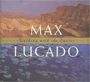 All Max Lucado Books in Order (Complete List) | Readupnext.com