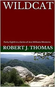 Jess Williams Books in Order (by Author Robert J Thomas) | Readupnext.com